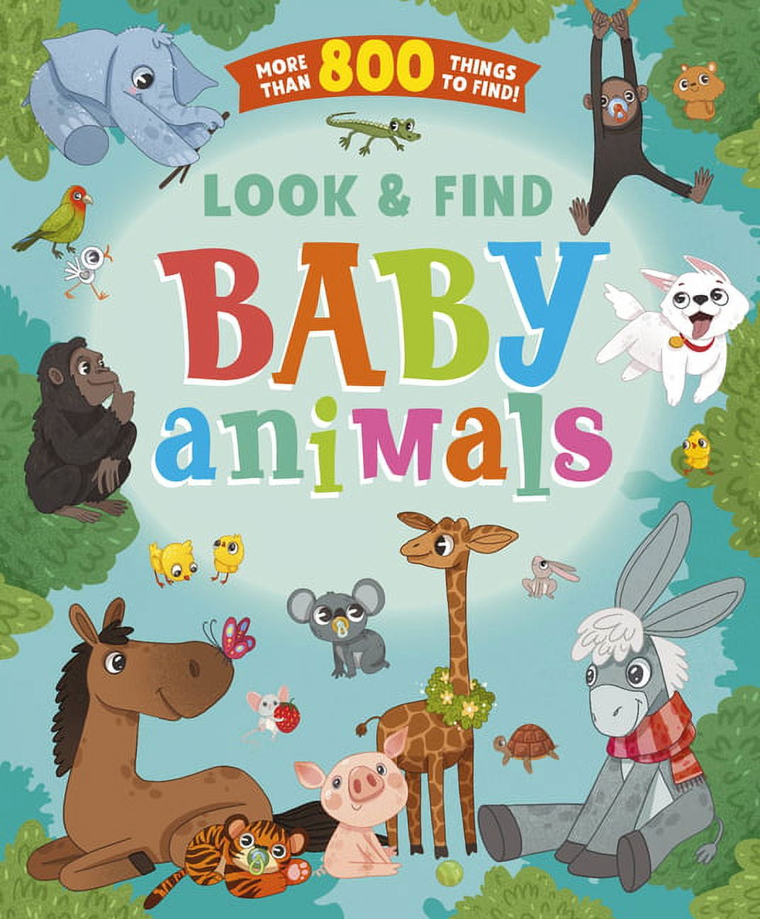 Look & Find: Look and Find Baby Animals : More than 800 Things to Find ...