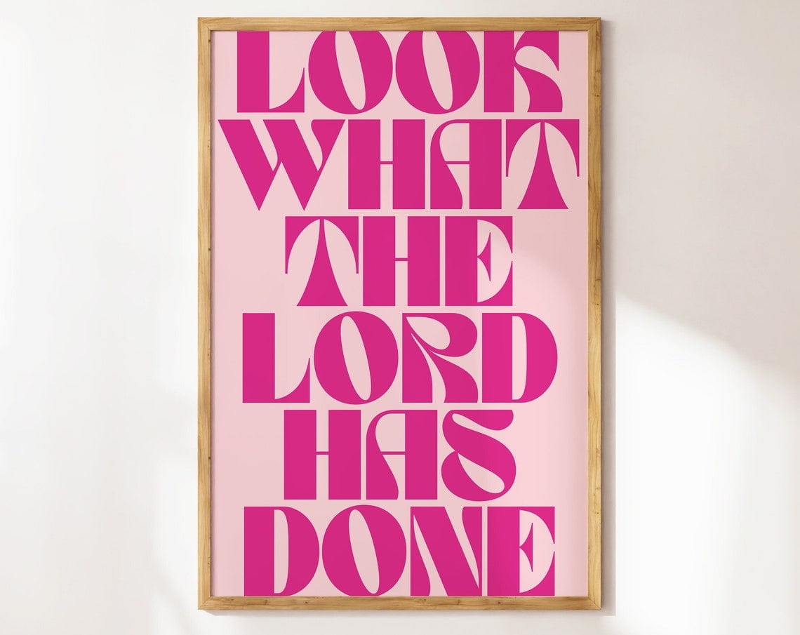 Look What The Lord Has Done Christian Wall Art Gift Bible Verse ...