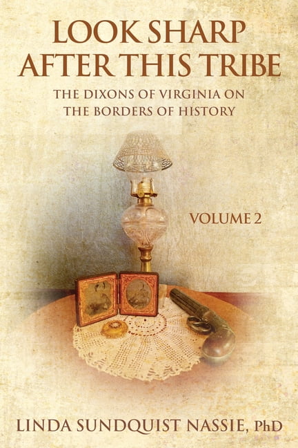 The Dixons of Virginia Look Sharp After This Tribe Volume 2: The Dixons ...