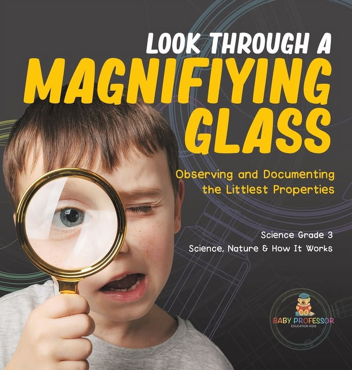 Look Through a Magnifiying Glass: Observing and Documenting the ...