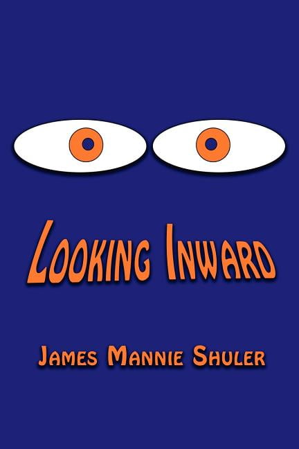 Looking Inward (Paperback) - Walmart.com