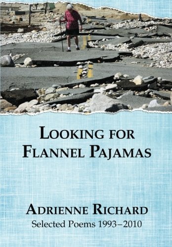 Pre-Owned Looking for Flannel Pajamas: Selected Poems 1993-2010 ...