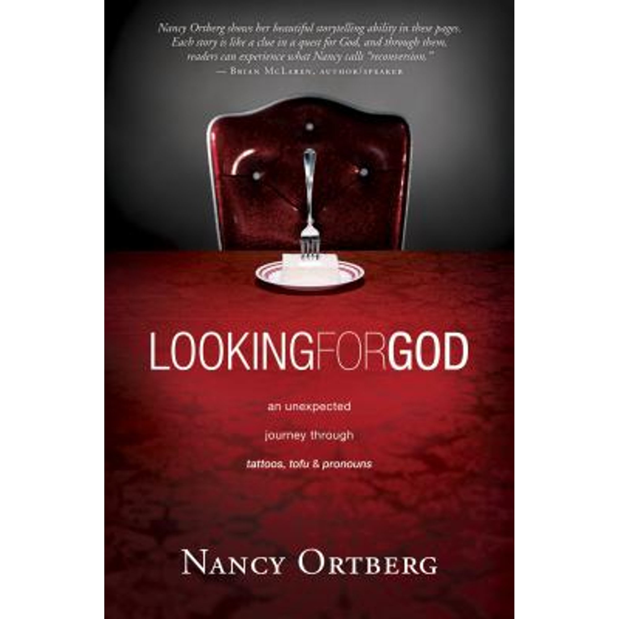 Pre-Owned Looking for God: Slightly Unorthodox, Highly Unconventional ...