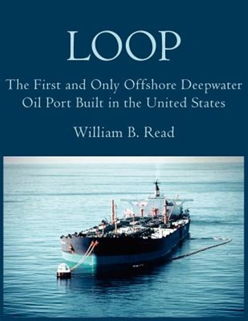 Pre-Owned Loop : The First and Only Offshore Deepwater Oil Port Built ...