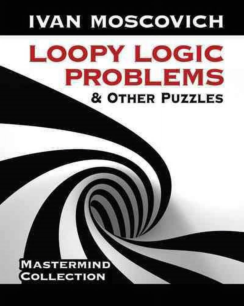 Loopy Logic Problems & Other Puzzles - Walmart.com