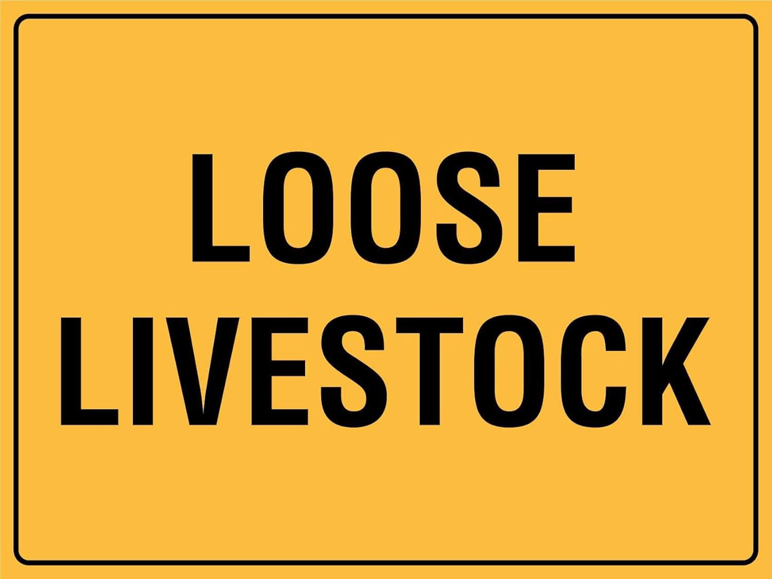 Loose Livestock Sign Warning Signage 8 X 12 Inch Metal Tin Sign Warning ...