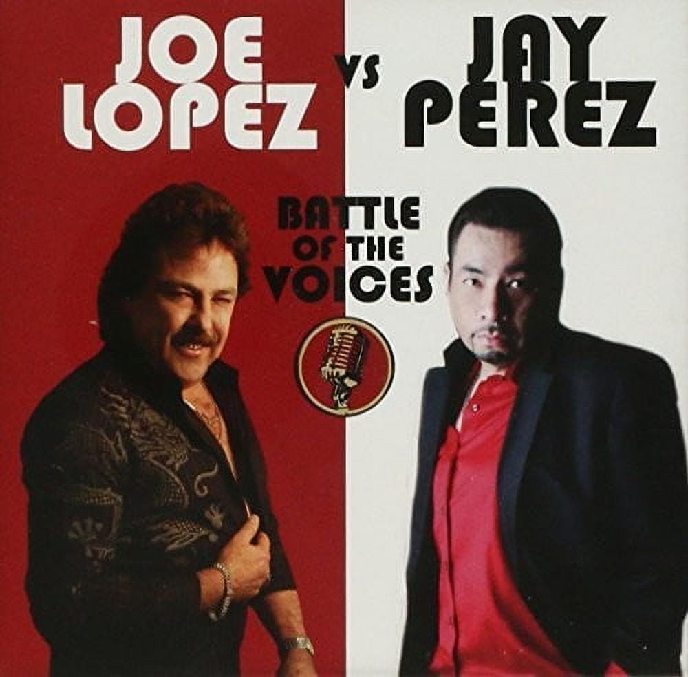 Lopez,Joe / Perez,Jay - Joe Lopes Vs Jay Perez: Battle Of The Voices - Music & Performance - CD ...