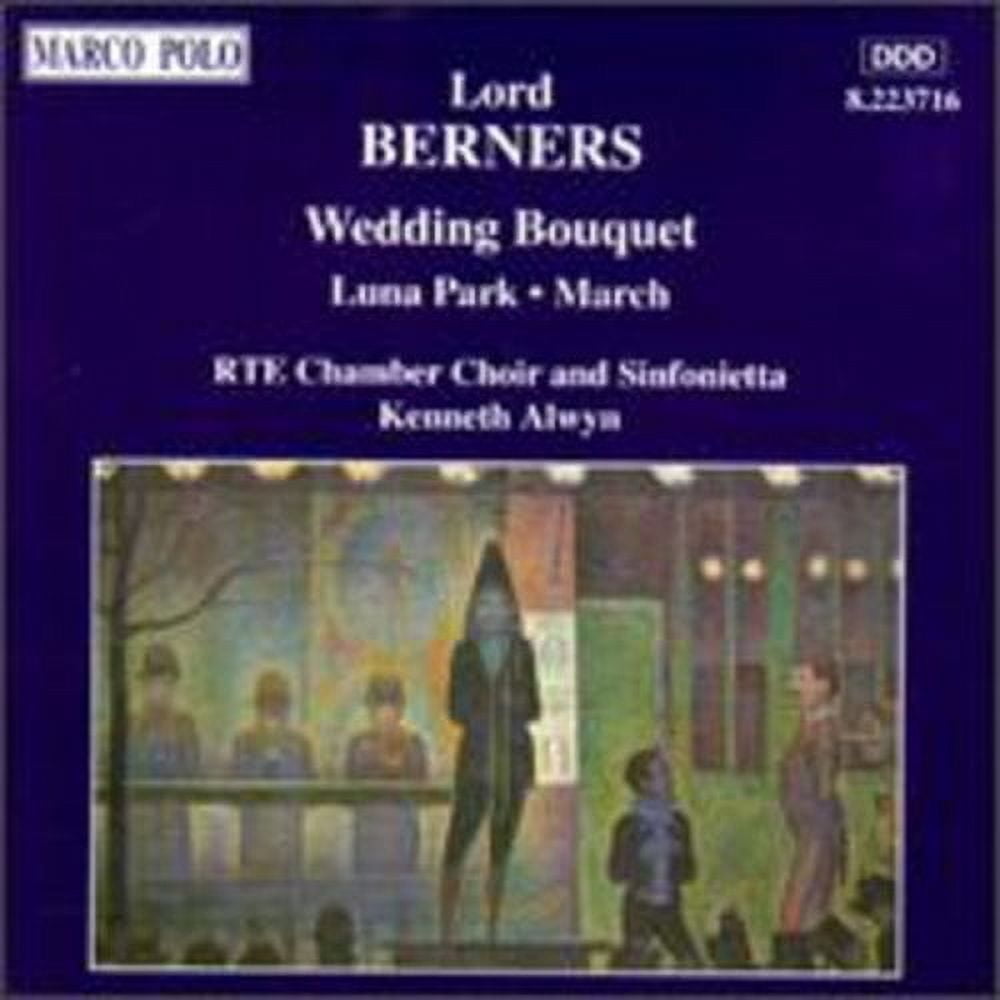 Lord Berners - Wedding Bouquet/Luna Park/& - Music & Performance - CD ...