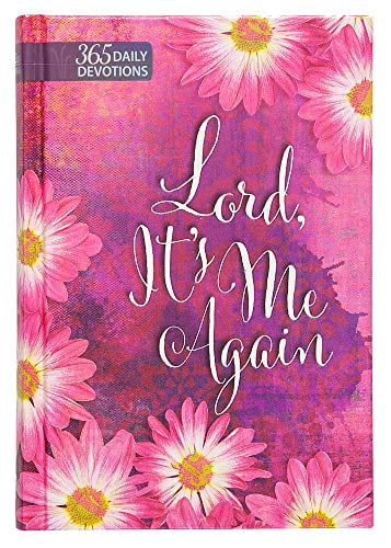 Pre-Owned Lord, It's Me Again: One-Year Devotional (Hardcover ...