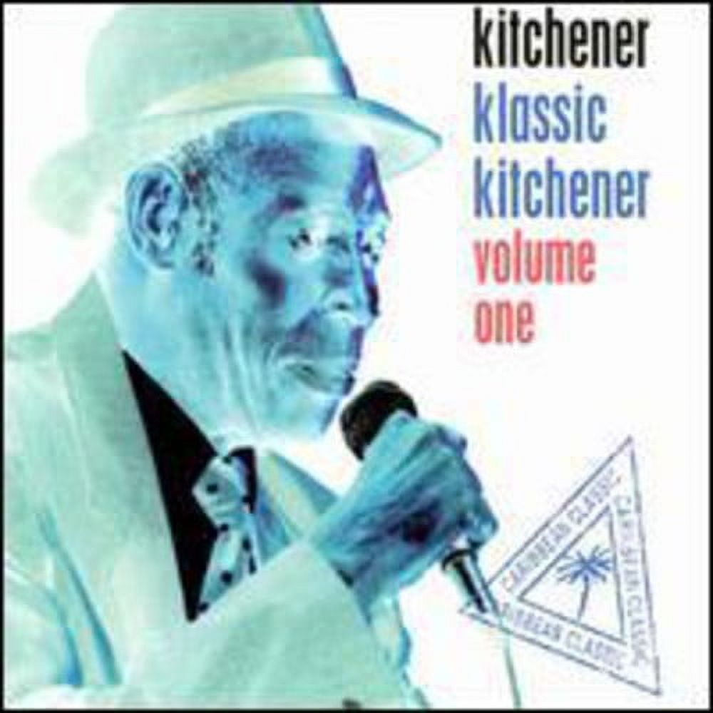 Lord Kitchener - Classic Kitchener, Vol. 1 - World / Reggae - CD ...