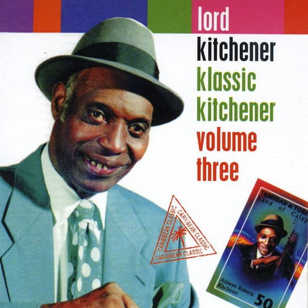 Lord Kitchener - Klassic Kitchener, Vol. 3 - World / Reggae - CD ...