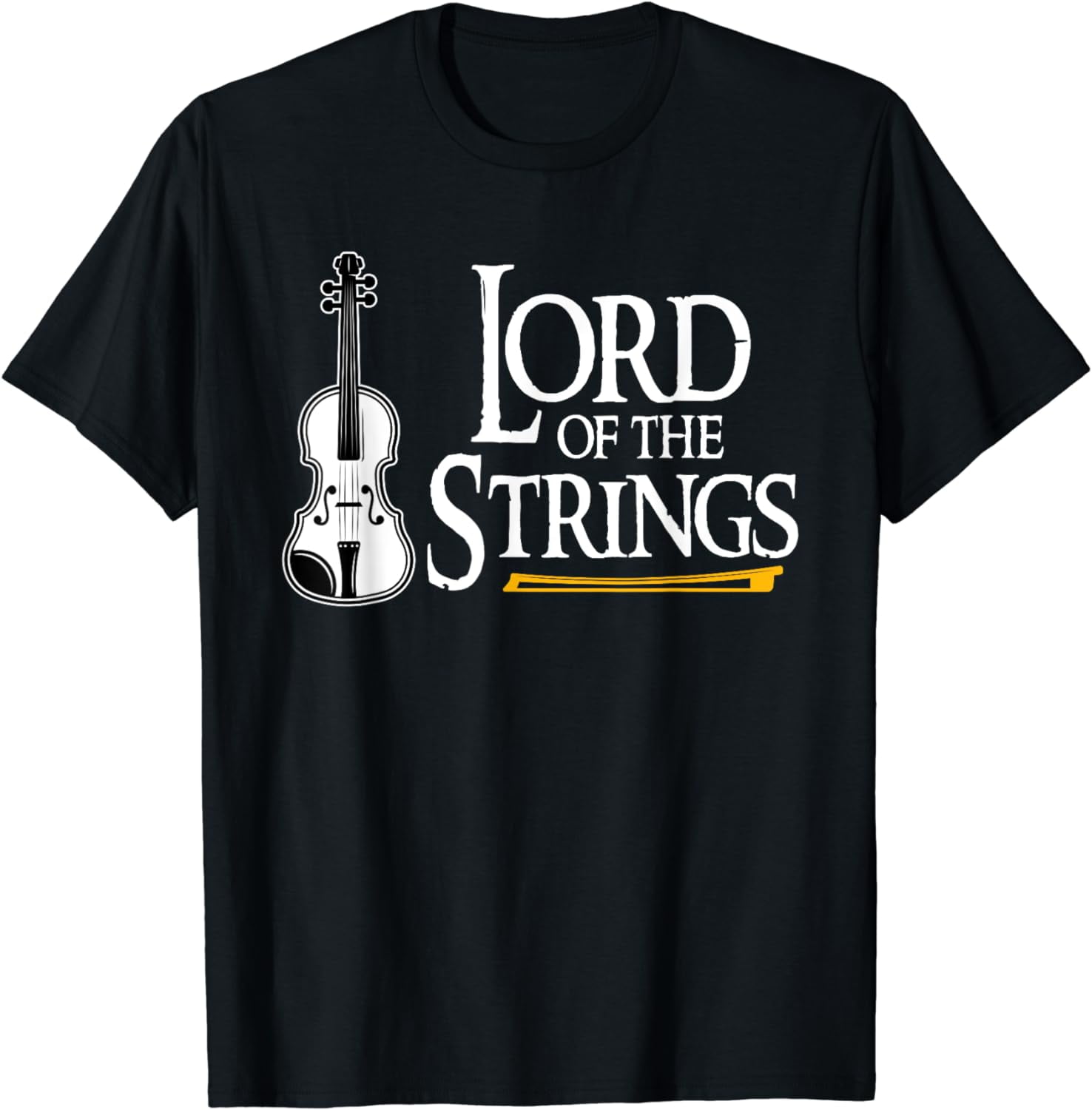 Lord Of The Strings - Violin Player Violinist Musician T-Shirt - Walmart.com