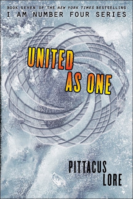 Lorien Legacies: United as One (Series #7) (Hardcover) - Walmart.com
