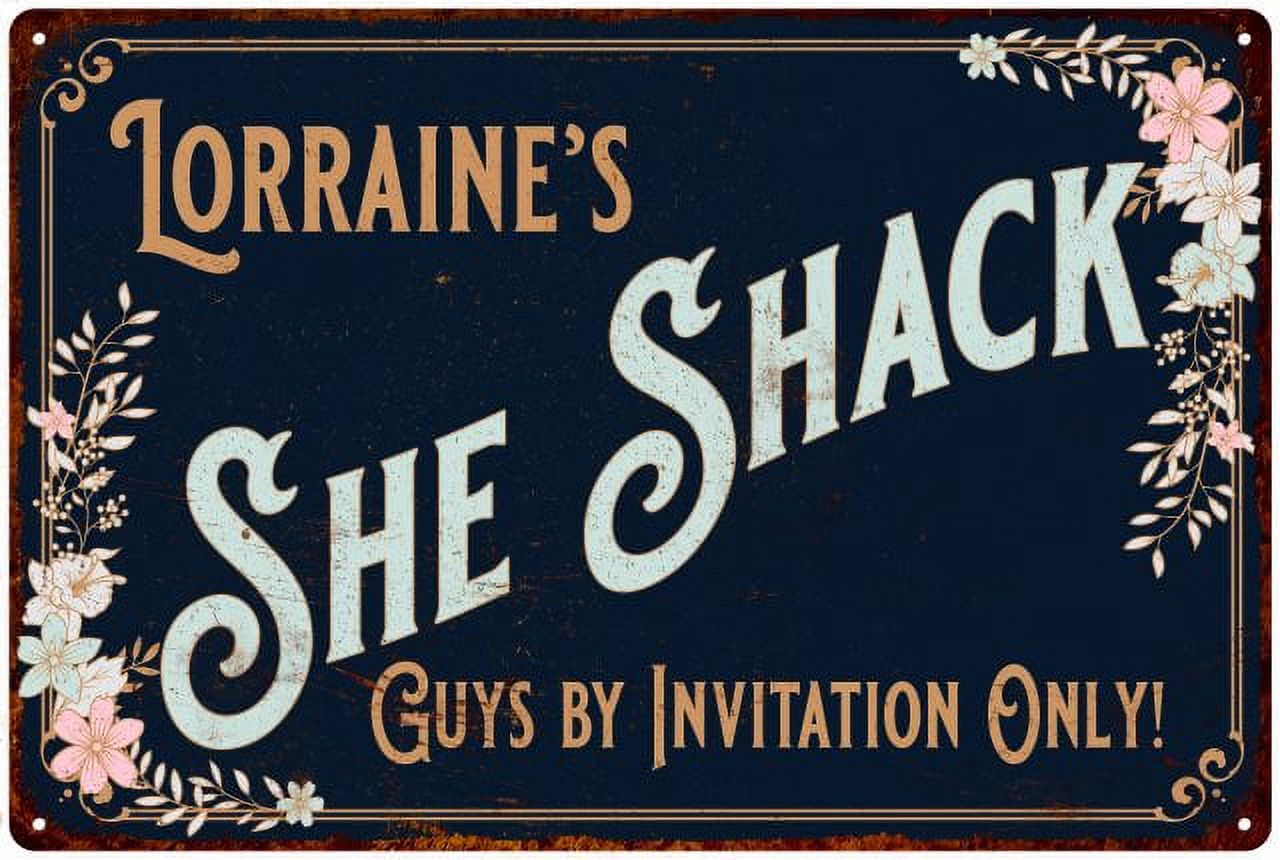 Lorraine's SHE SHACK Sign Metal Shed Tin Metal Wall Decor 8 x 12 Matte ...