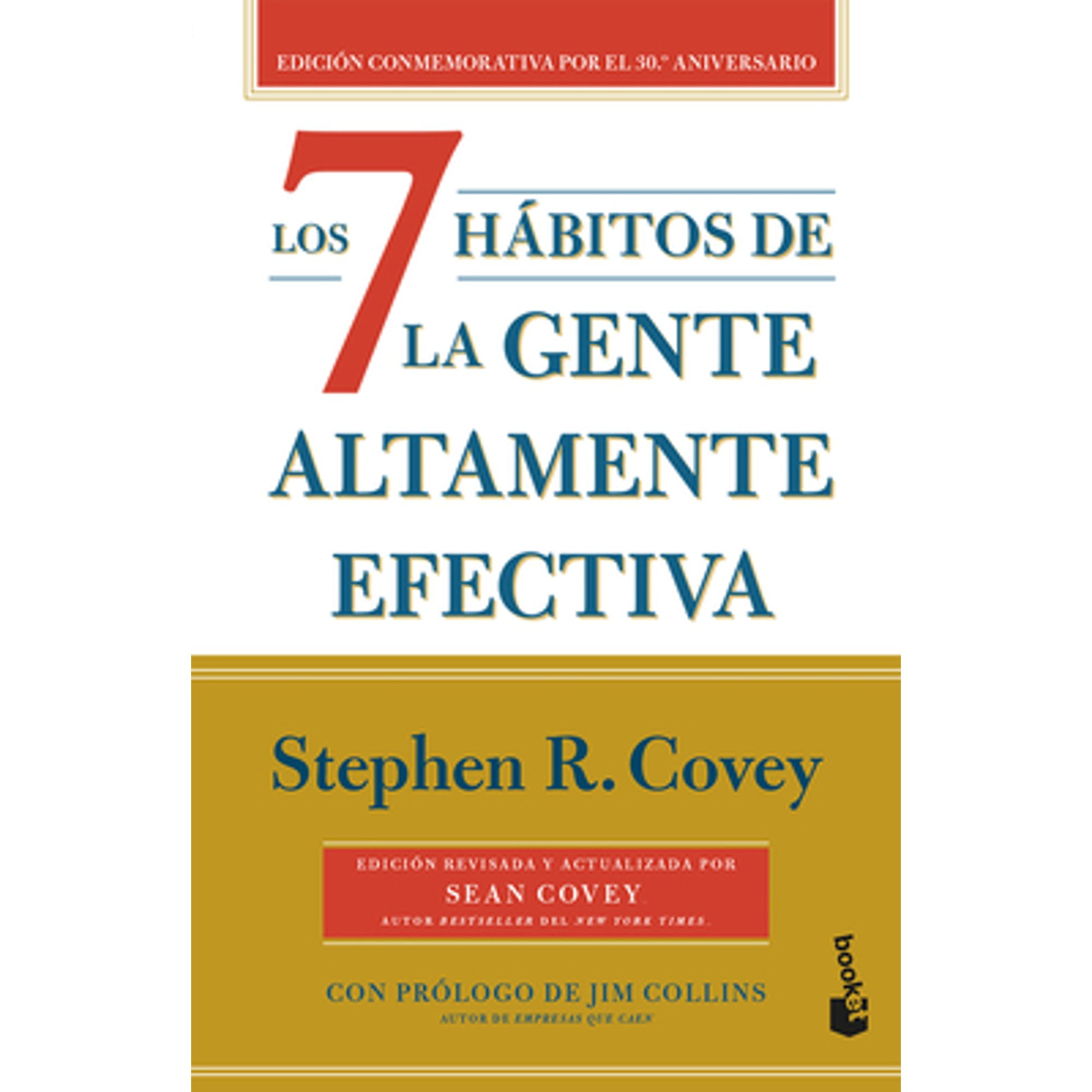 Los 7 Hábitos de la Gente Altamente Efectiva (30.° Aniversario) / The 7 ...
