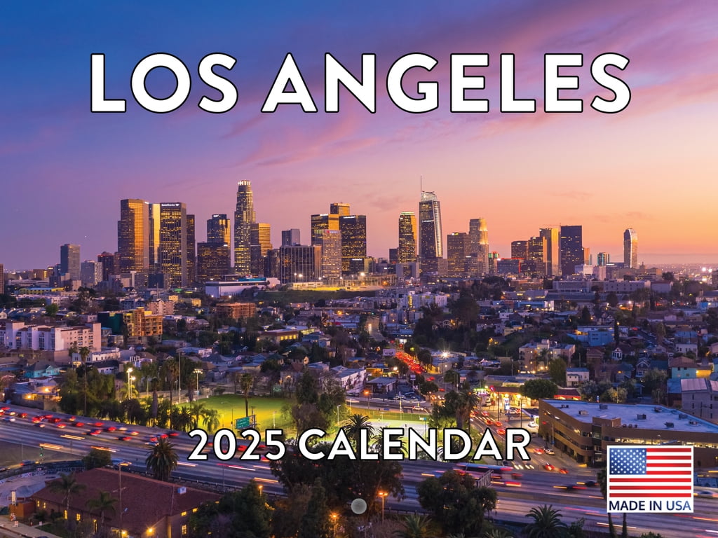 Los Angeles Calendar 2025 L.A. Monthly Wall Calender 12 Month ...