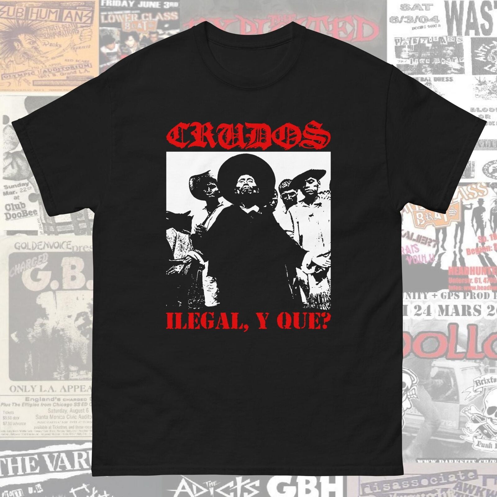 Los Crudos Ilegal Y Que Shirt Hardcore Hispanic Punk Crust Anarchy ...