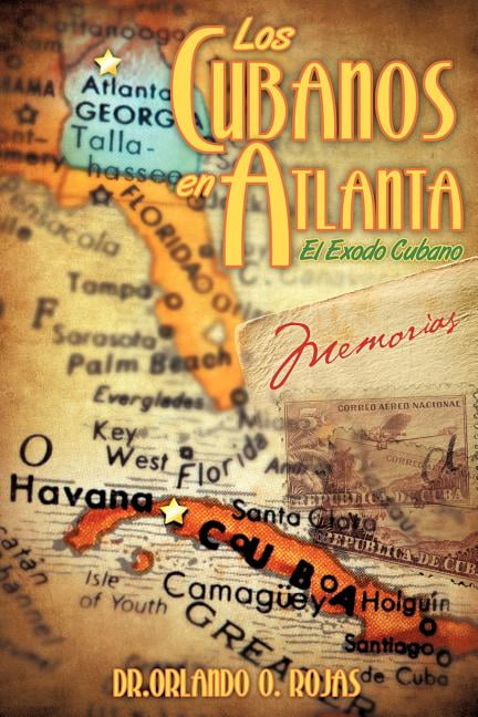 Los Cubanos En Atlanta, (Paperback) - Walmart.com