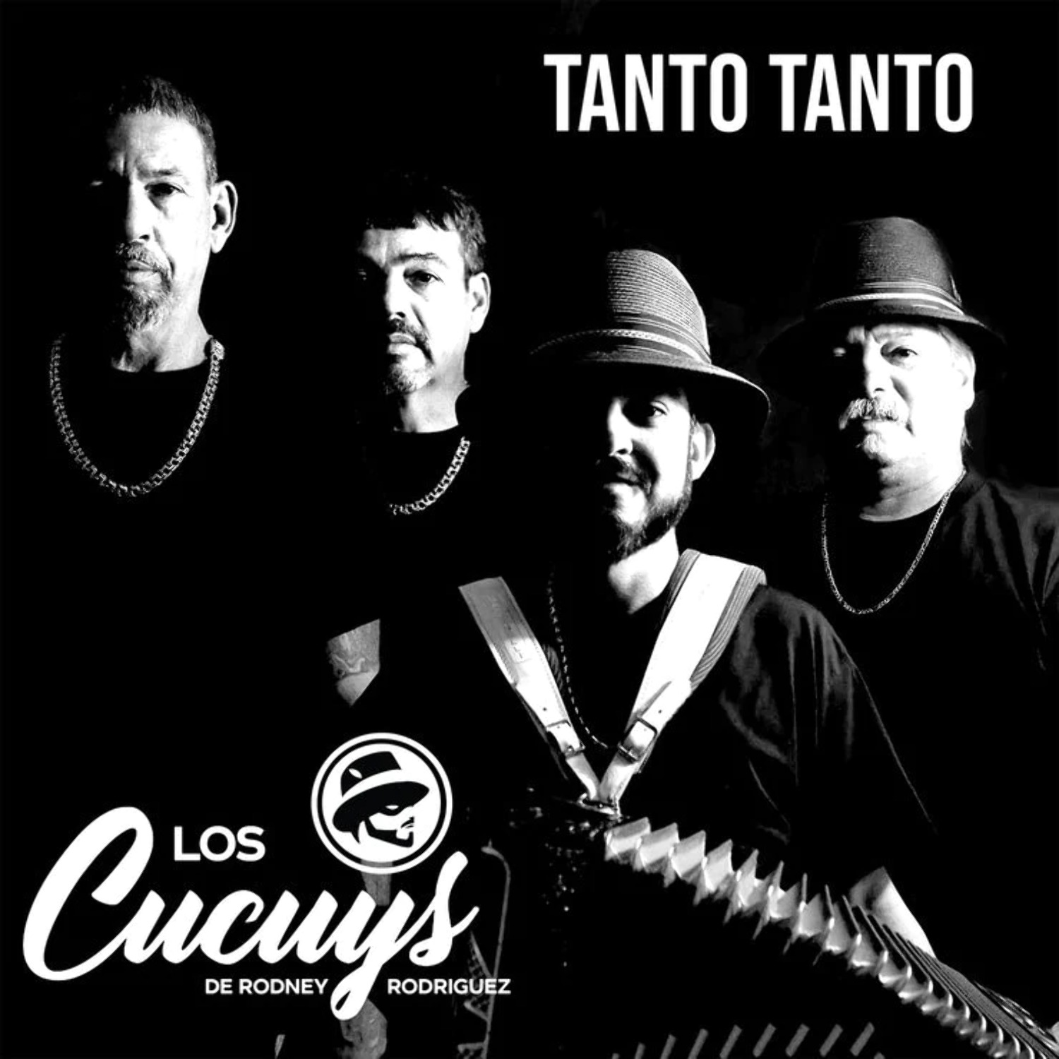 Los Cucuys de Rodney Rodriguez - Tanto Tanto (CD) - Walmart.com