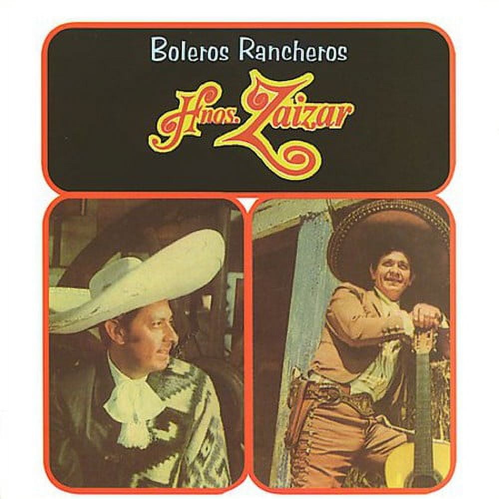 Los Hermanos Zaizar - Boleros Rancheros - Music & Performance - CD ...