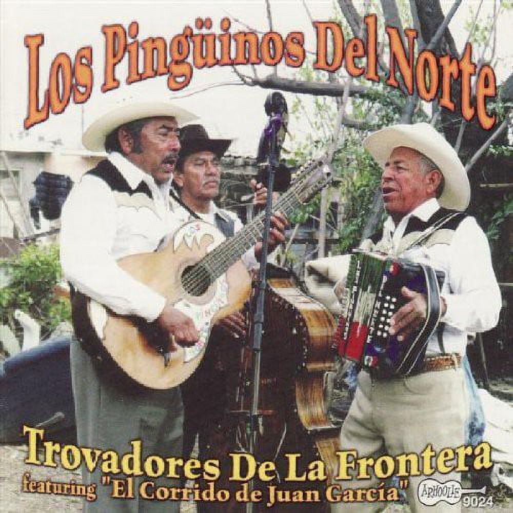 Los Ping Inos Del Norte - Trovadores de la Frontera - Music & Performance - CD - Walmart.com