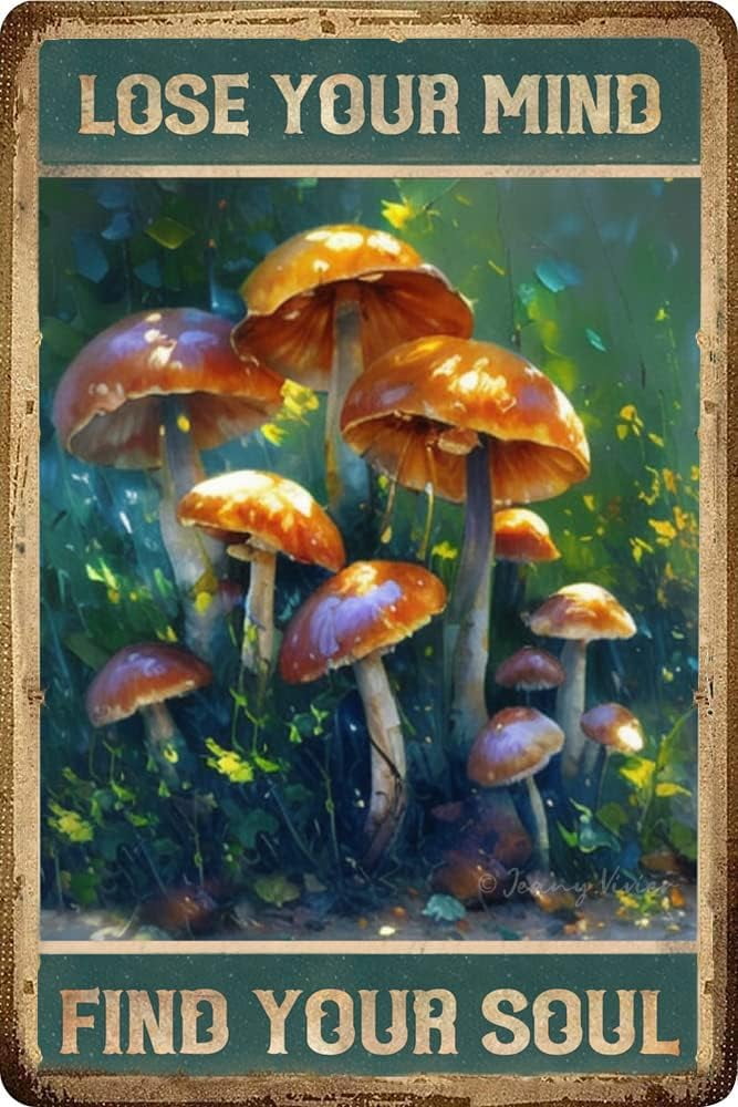 Lose Your Mind Find Your Soul Mushroom Retro Tin Sign, Hippie Room ...
