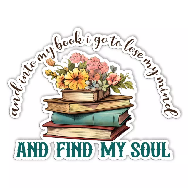 Lose My Mind And Find My Soul Stickers Retro Florals Book Sticker Phone ...