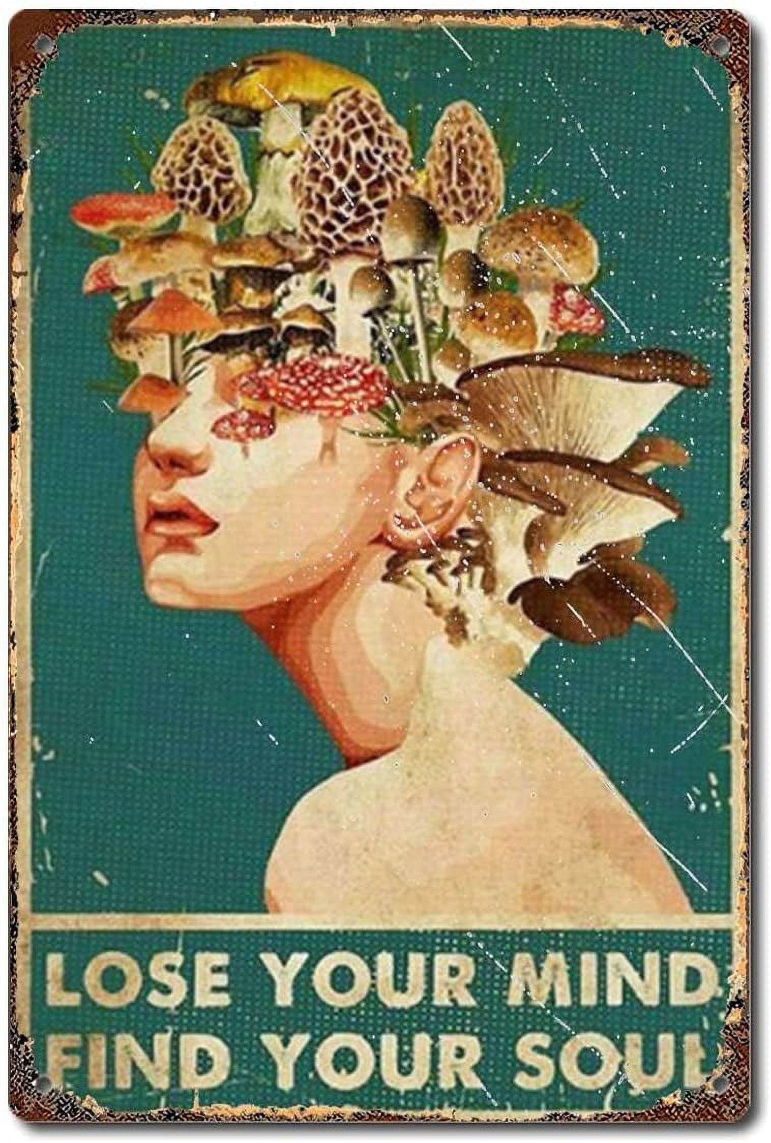 Lose Your Mind Find Your Soul Signs-Metal Tin Exquisite Wall Art Decor ...