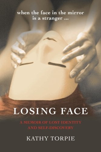 Pre-Owned Losing Face: A Memoir of Lost Identity and Self-Discovery ...
