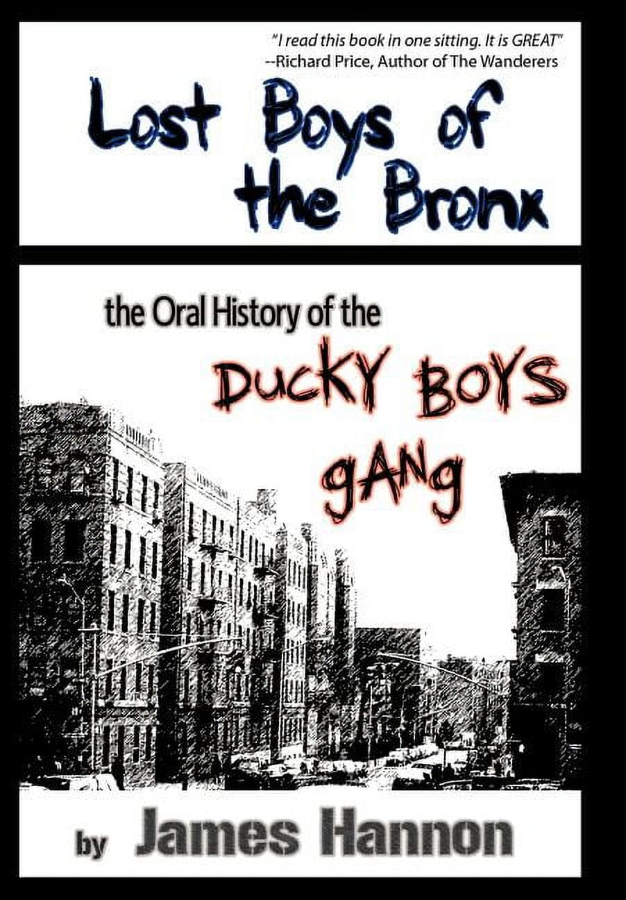 Lost Boys of the Bronx: The Oral History of the Ducky Boys Gang ...