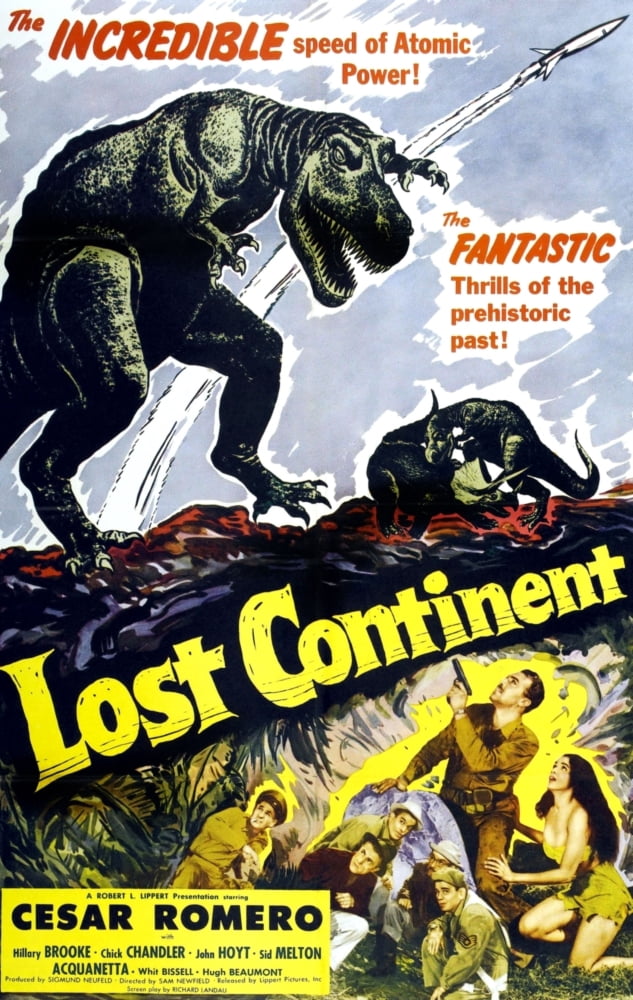 Lost Continent Lower Right Center: Cesar Romero 1951. Movie Poster ...