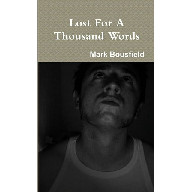 Lost For A Thousand Words, (Paperback) - Walmart Business Supplies