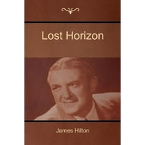 Lost Horizon, (Hardcover) - Walmart.com