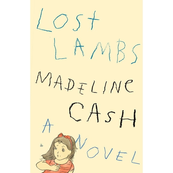 Lost Lambs: A Novel (Hardcover) - Walmart.com