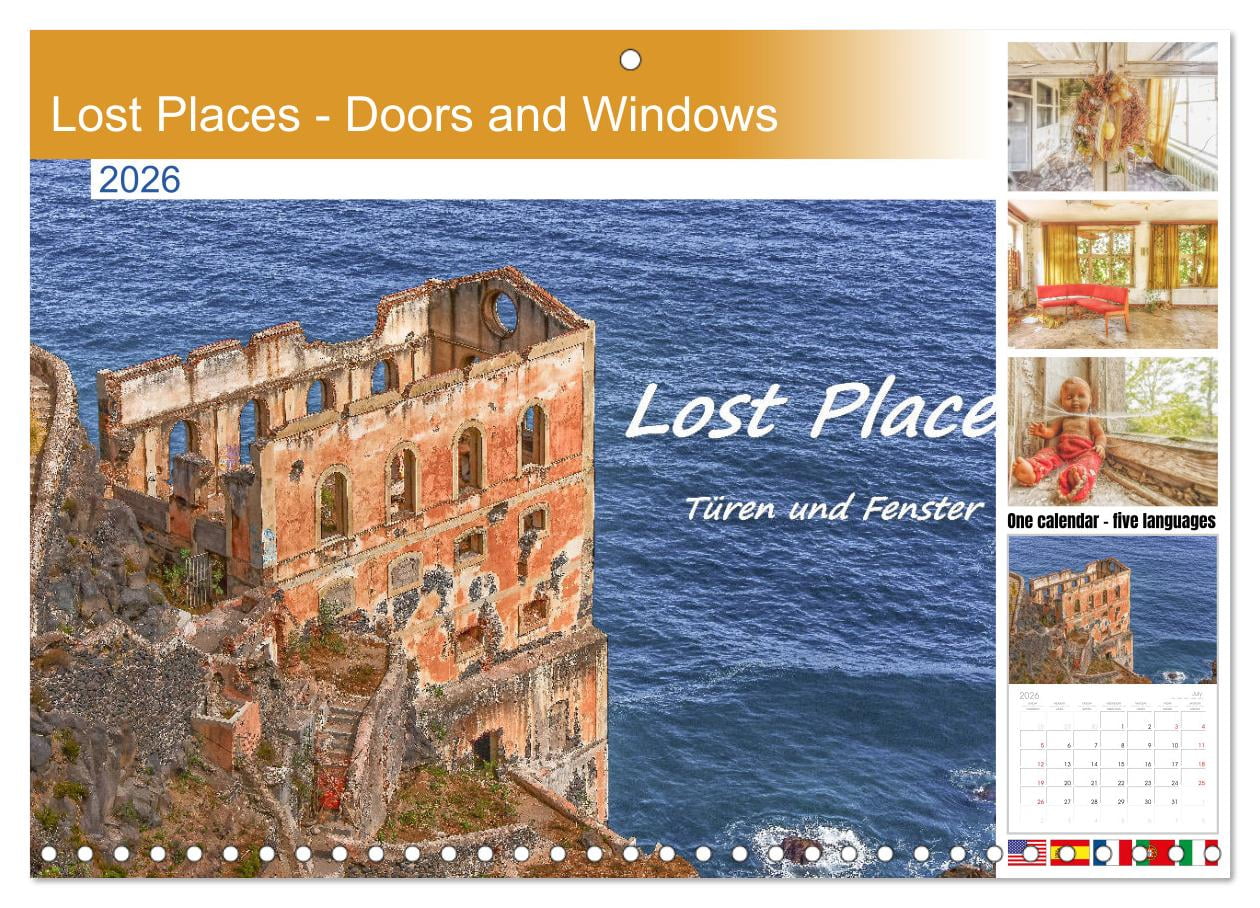 Lost Places - Doors and Windows (Monthly Wall Calendar 2026 11.7 x 16.5 ...