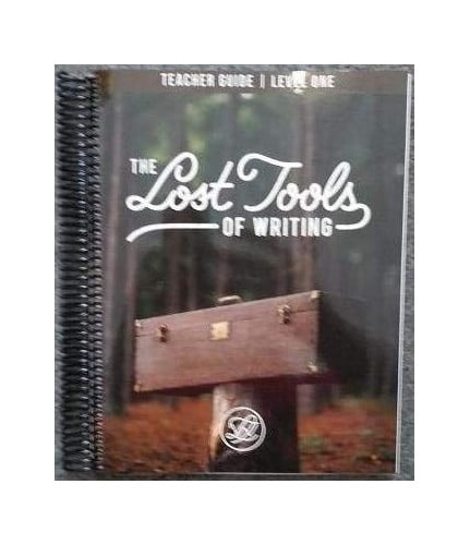 Pre-Owned Lost Tools of Writing Level One Teacher's Guide Rediscover ...
