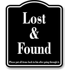 Lost Found Sign