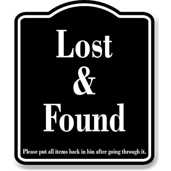 Lost Found Sign