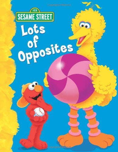 Pre-Owned Lots of Opposites (Sesame Street): All About Opposites ...