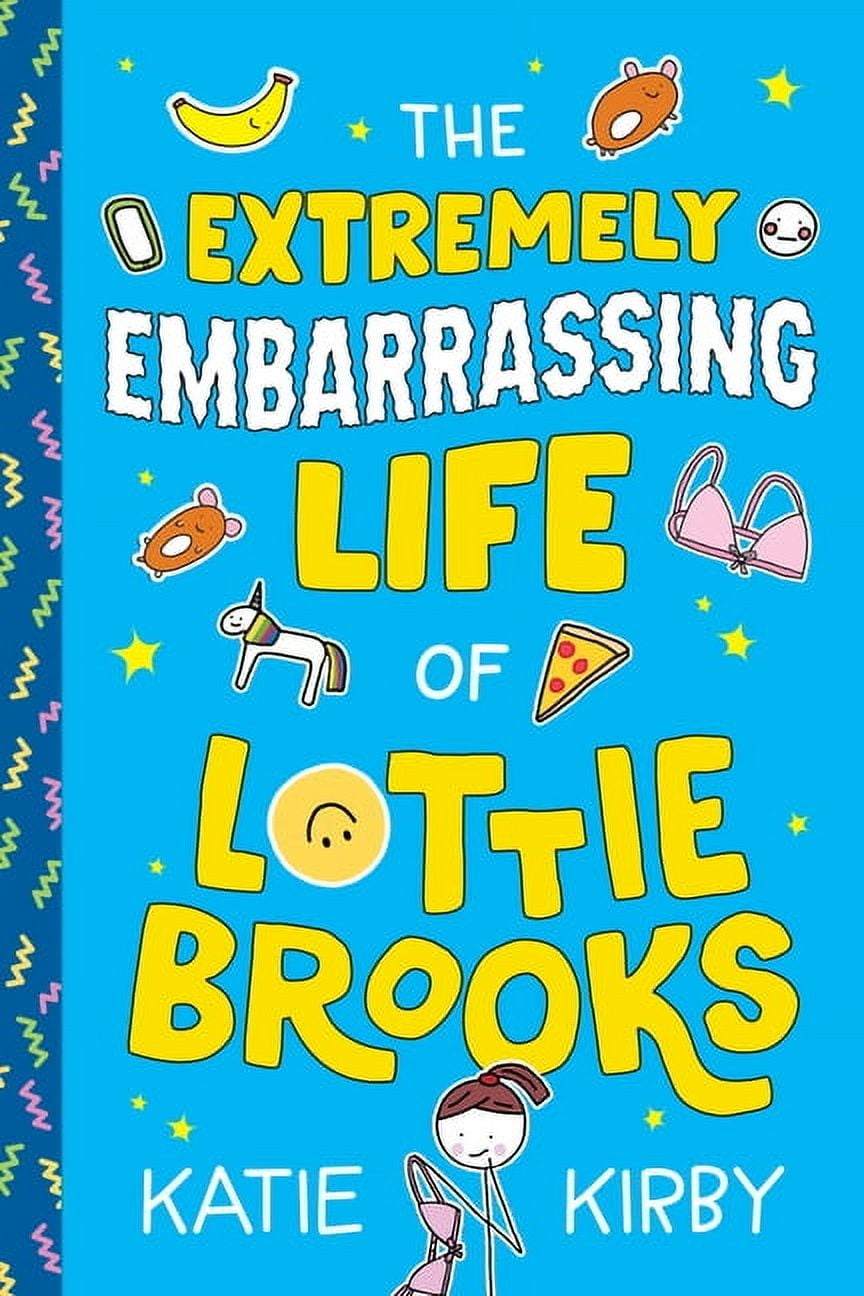 Lottie Brooks The Extremely Embarrassing Life of Lottie Brooks ...