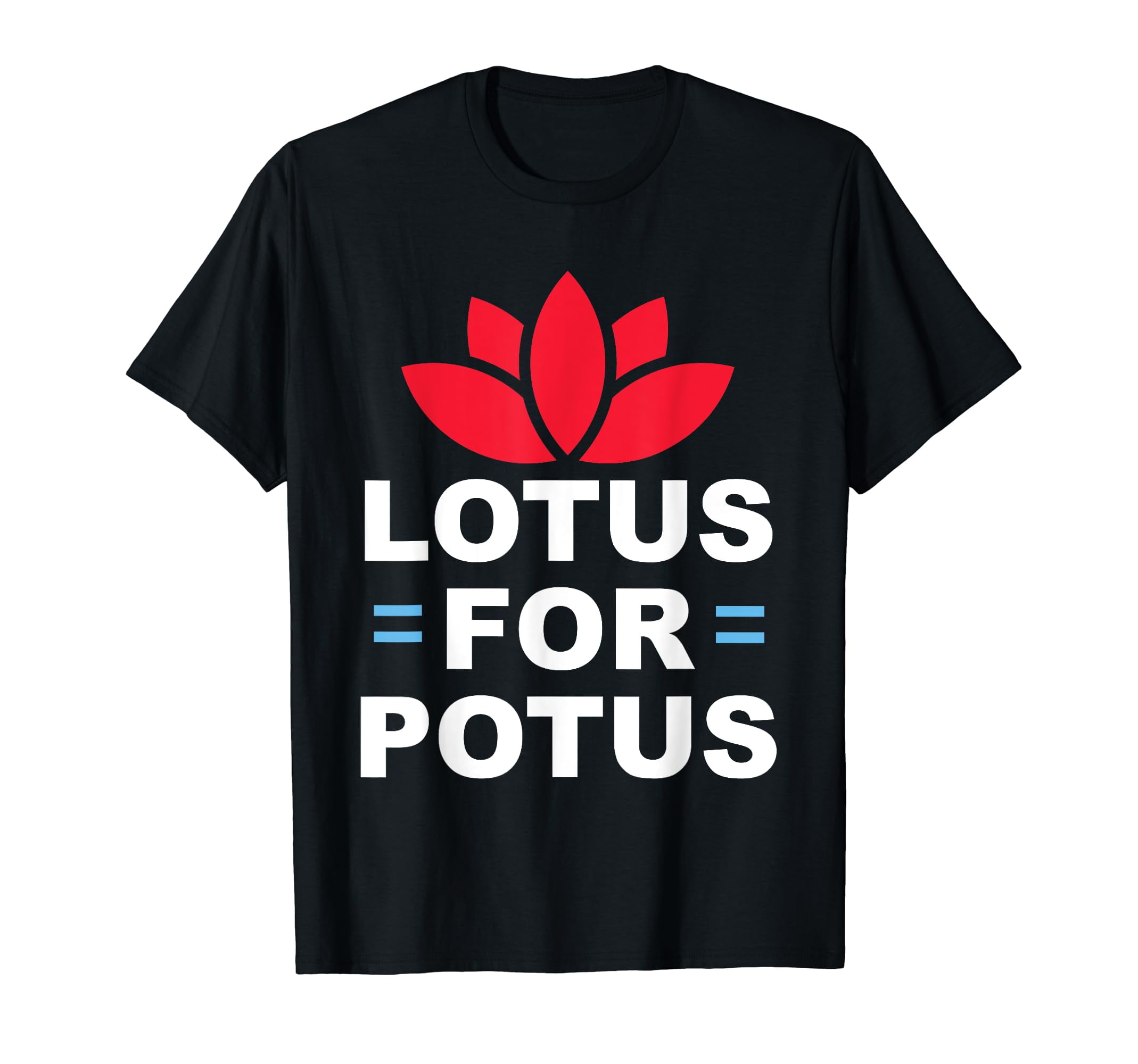 Lotus For Potus Kamala Harris For President 2024 T-Shirt - Walmart.com