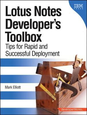 Pre-Owned Lotus Notes Developer's Toolbox: Tips for Rapid and ...