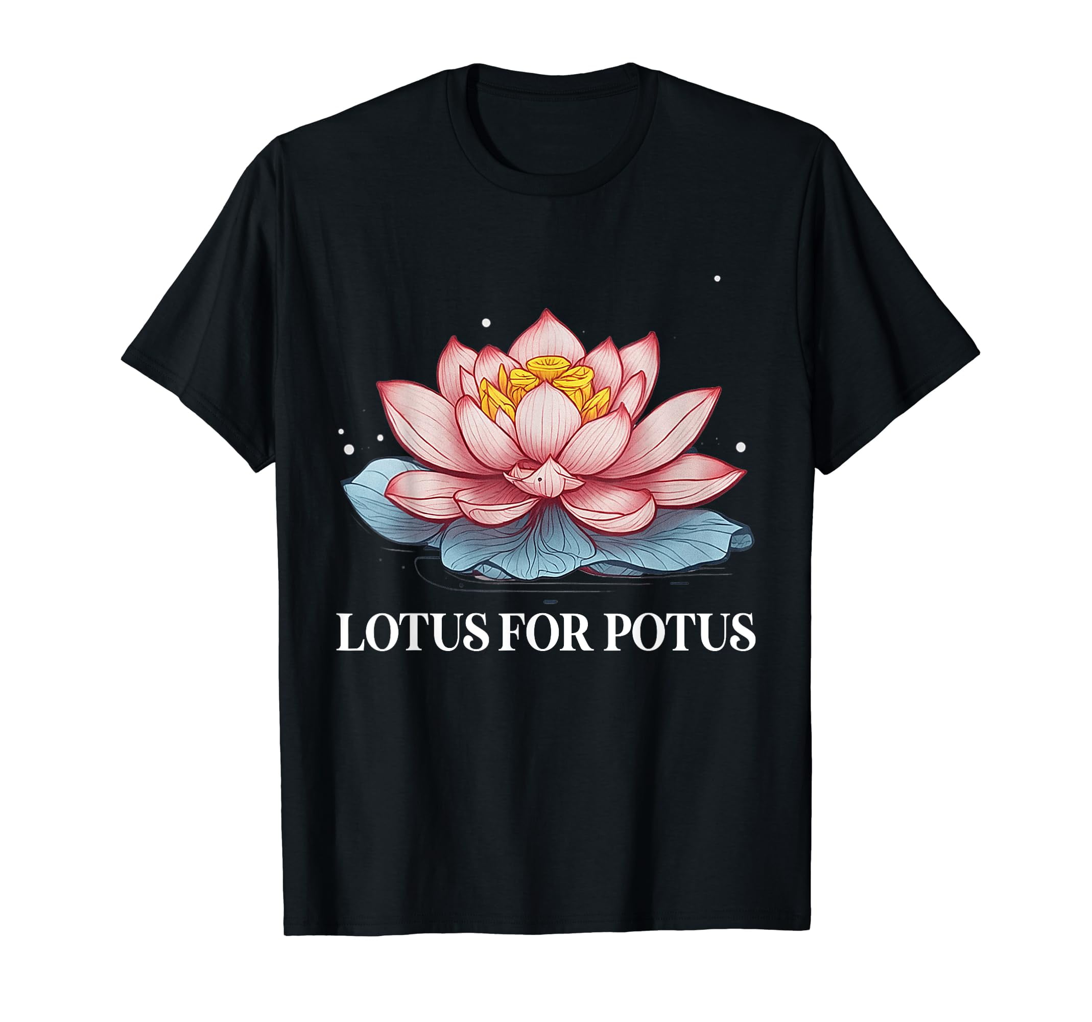 Lotus for Potus Kamala Harris President Campaign 2024 T-Shirt - Walmart.com