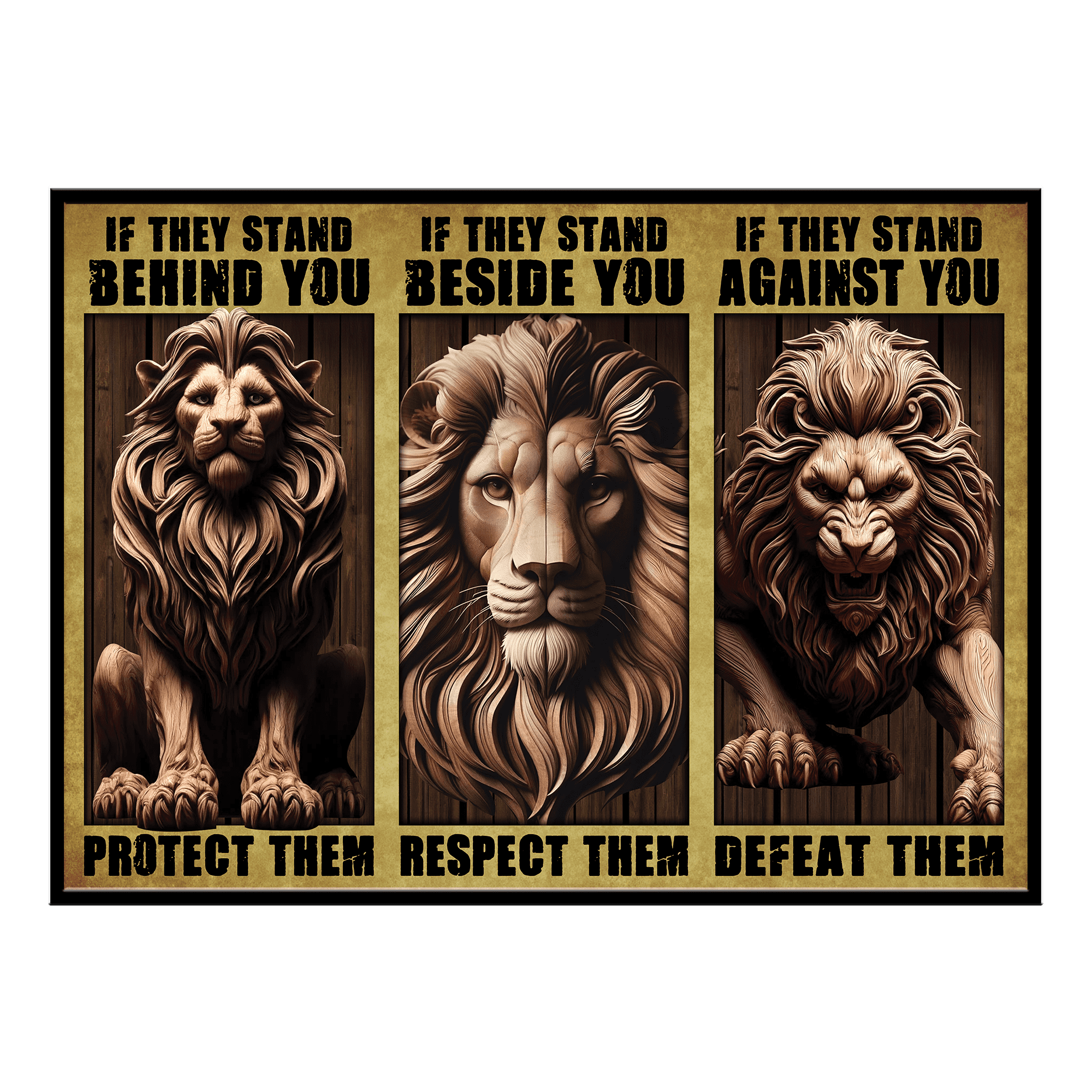 Lotusprinthandmade Lion If They Stand Behind You Protect Them Respect ...