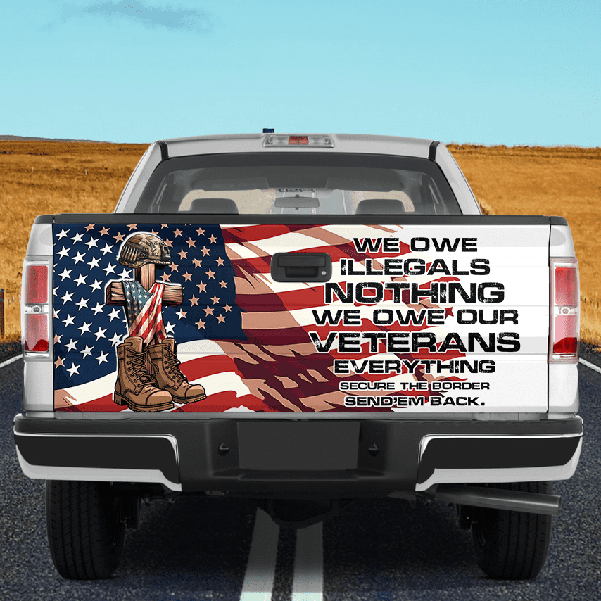 Lotusprinthandmade We Owe Our Veterans Everything Tailgate Wrap 2 Sizes ...