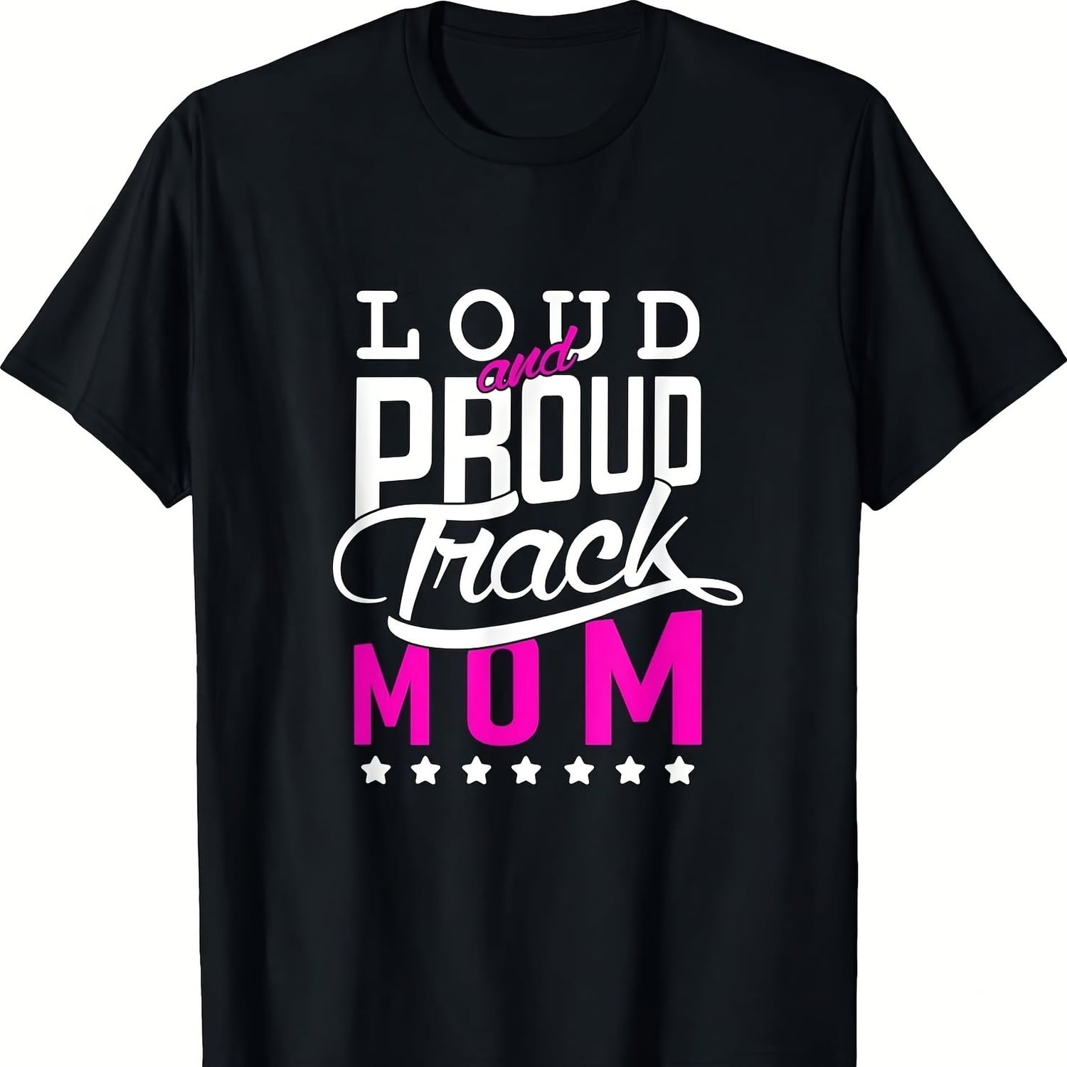 Loud And Proud Track Mom - Track And Field T-S1Hirt - Walmart.com