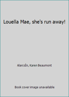 Pre-Owned Louella Mae, She's Run Away! (Paperback) 0590510363 9780590510363 - Walmart.com