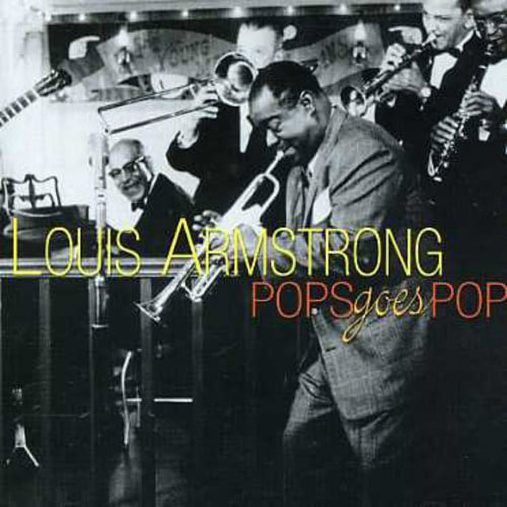 Louis Armstrong - Pops Goes Pop - Vocal Jazz - CD - Walmart.com