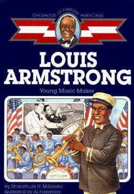 Pre-Owned Louis Armstrong: Young Music Maker (Paperback) 068980881X ...