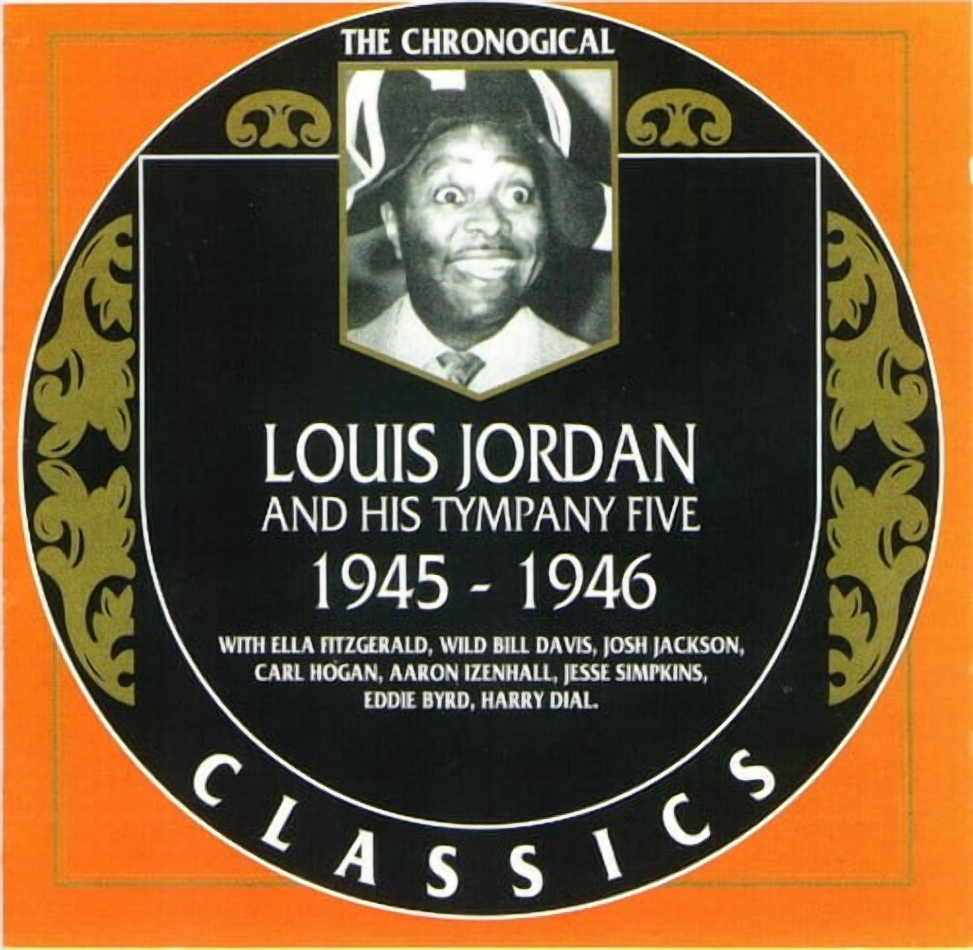 Louis Jordan - Chronological Louis Jordan And His Tympany Five 1945 ...